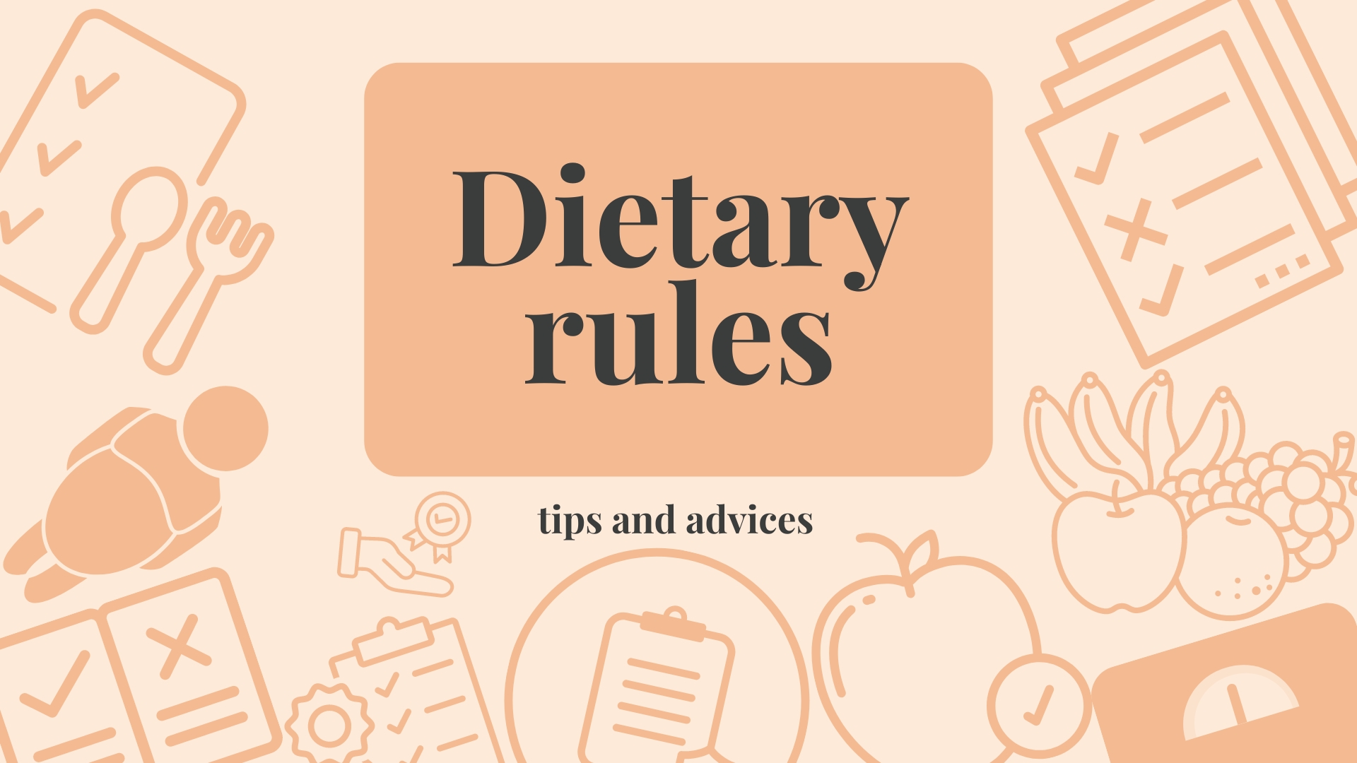 What rules should you follow on a diet?